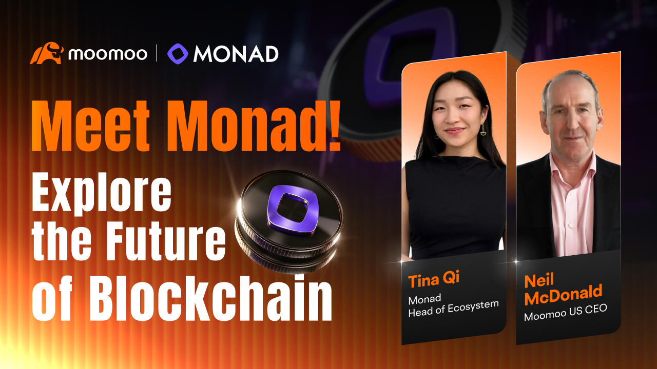 Meet Monad: A New Direction for Blockchain - moomoo Community
