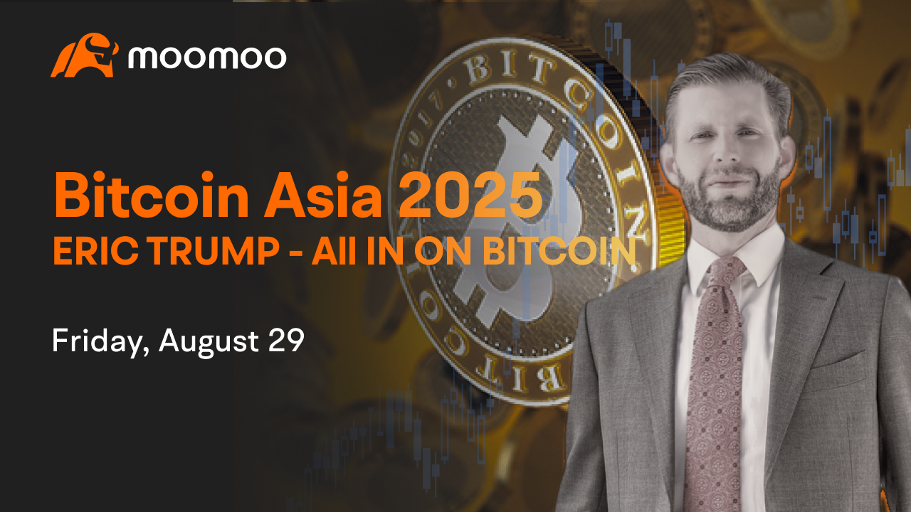 Eric Trump to Speak at BTC Asia 2025 - moomoo Community