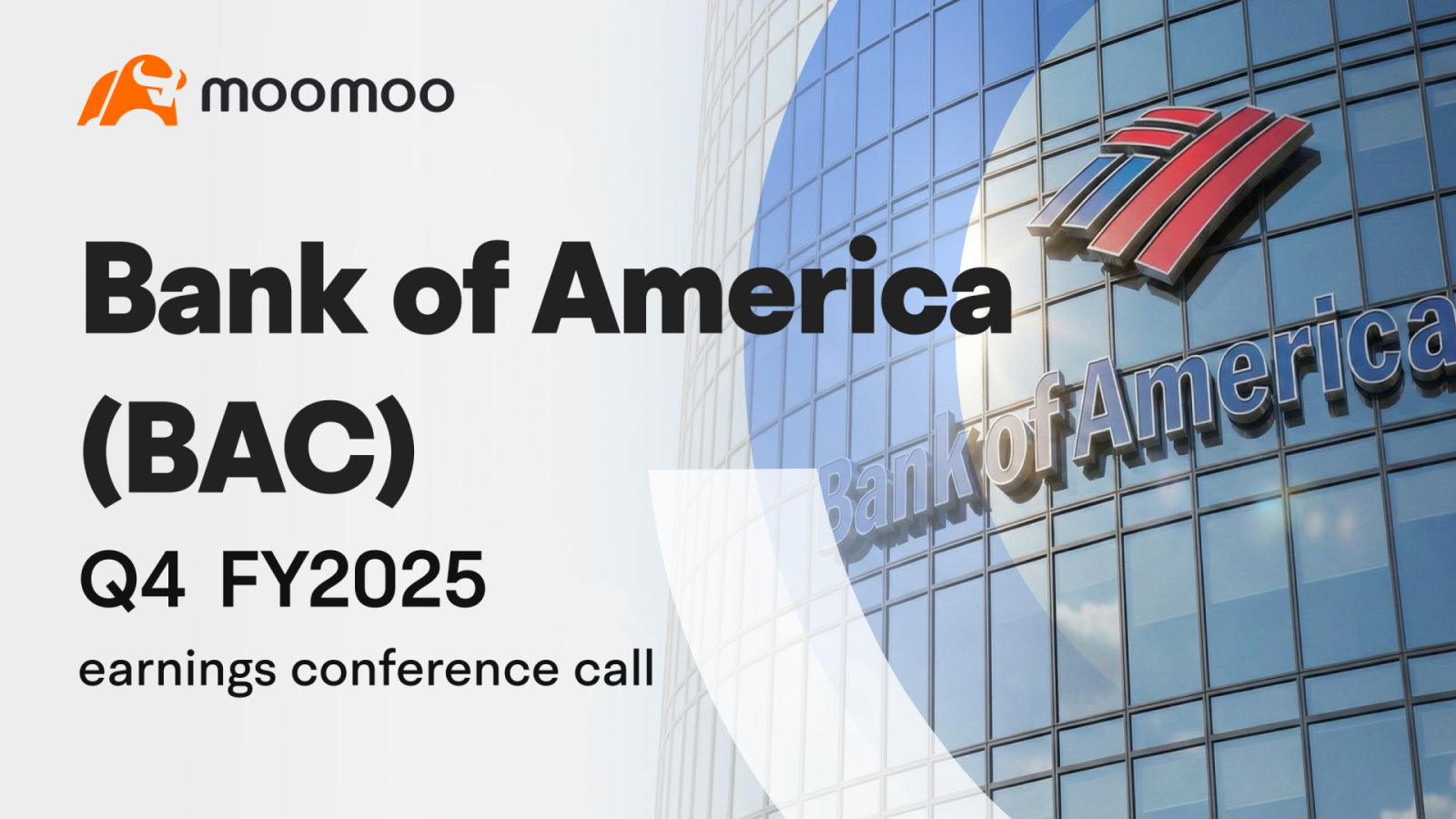 バンク・オブ・アメリカ 2025年第4四半期決算説明会 - moomooコミュニティ